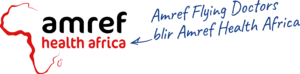 Amref Health Africa Norden - För ett friskt och starkt Afrika